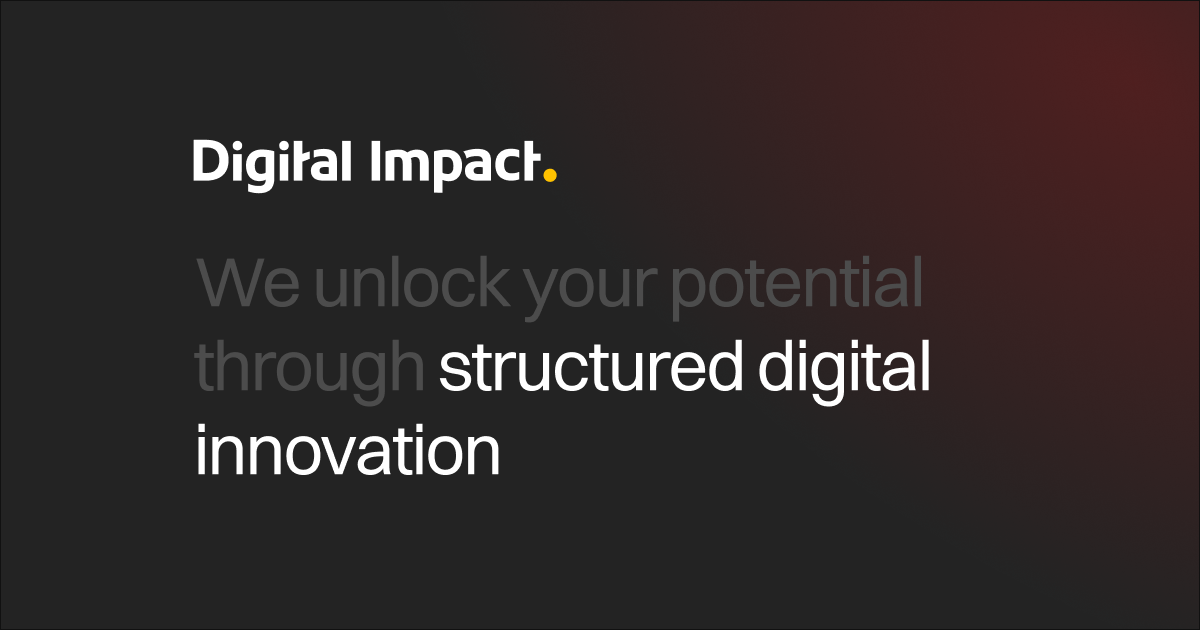 Digital Impact | AI-native digital company